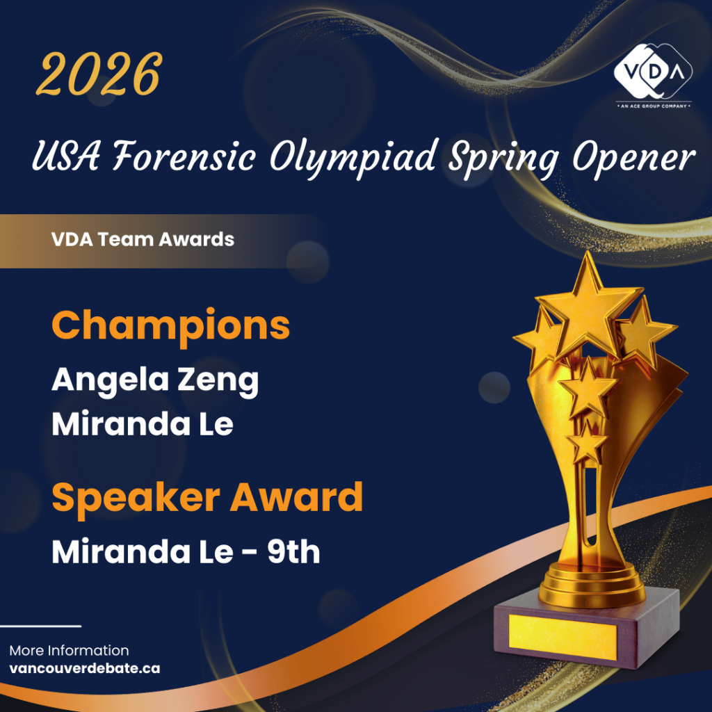 2026 USA Forensic Olympiad Spring Opener - Vancouver Debate Academy